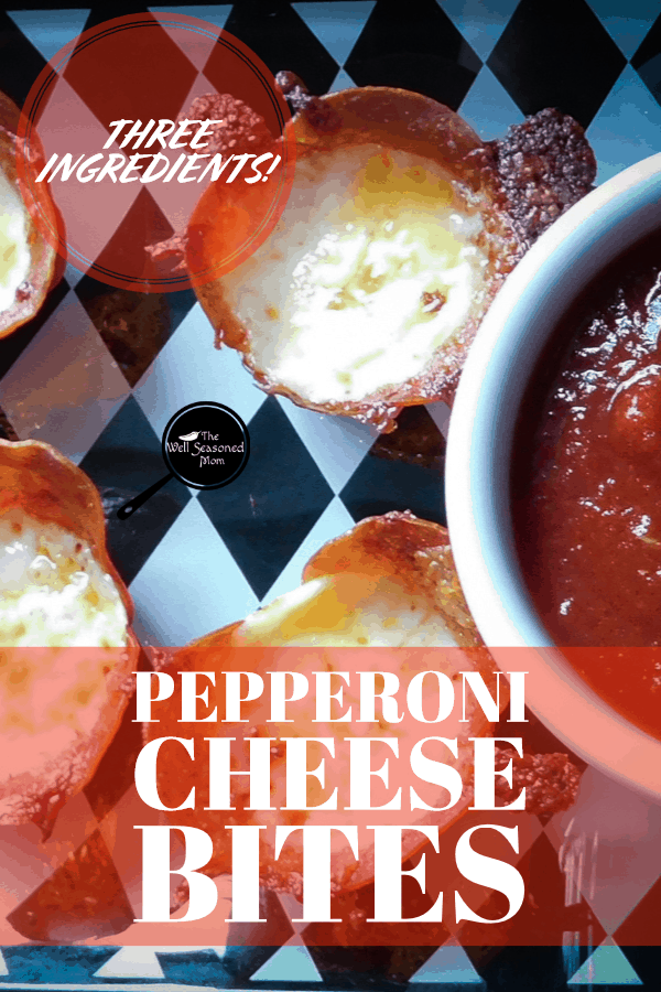 Pepperoni Cheese Bites - Crispy Low Carb! - The Well Seasoned Mom